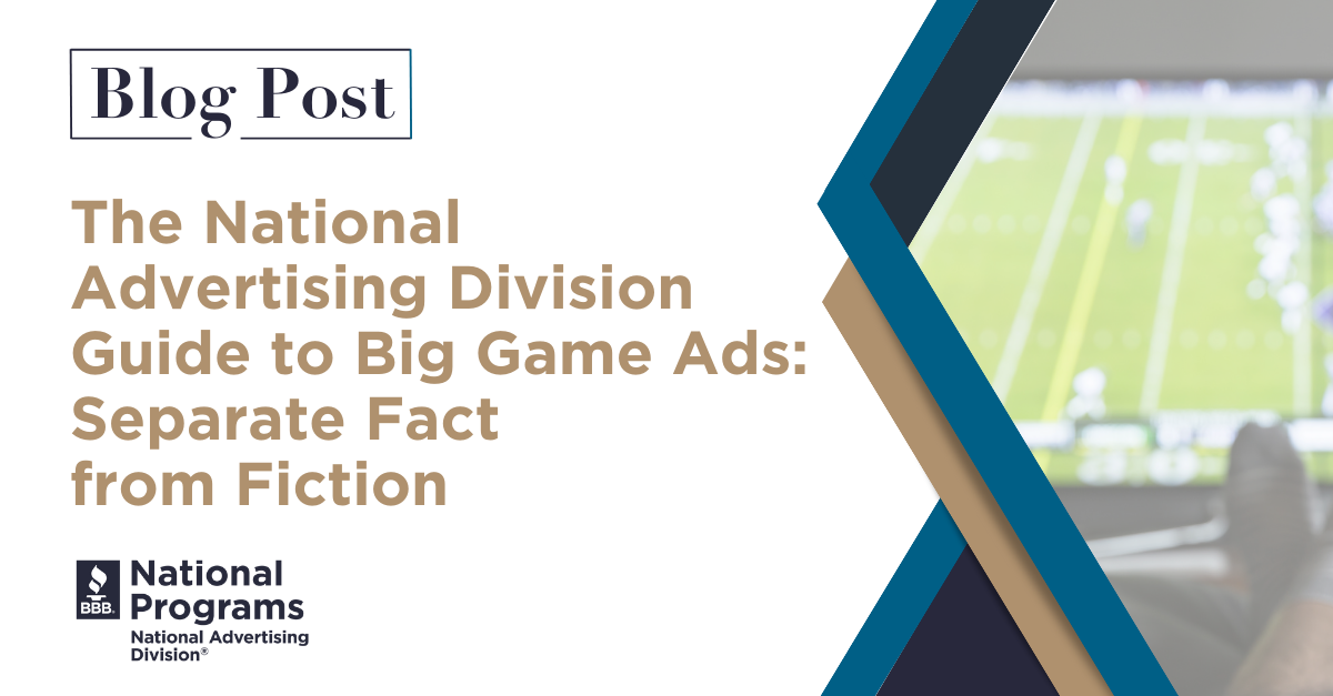 The National Advertising Division Guide to Big Game Ads - BBB National ...