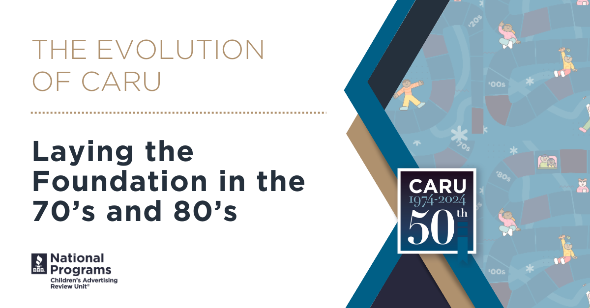 The Evolution of CARU: Laying the Foundation in the 70s and 80s - BBB ...